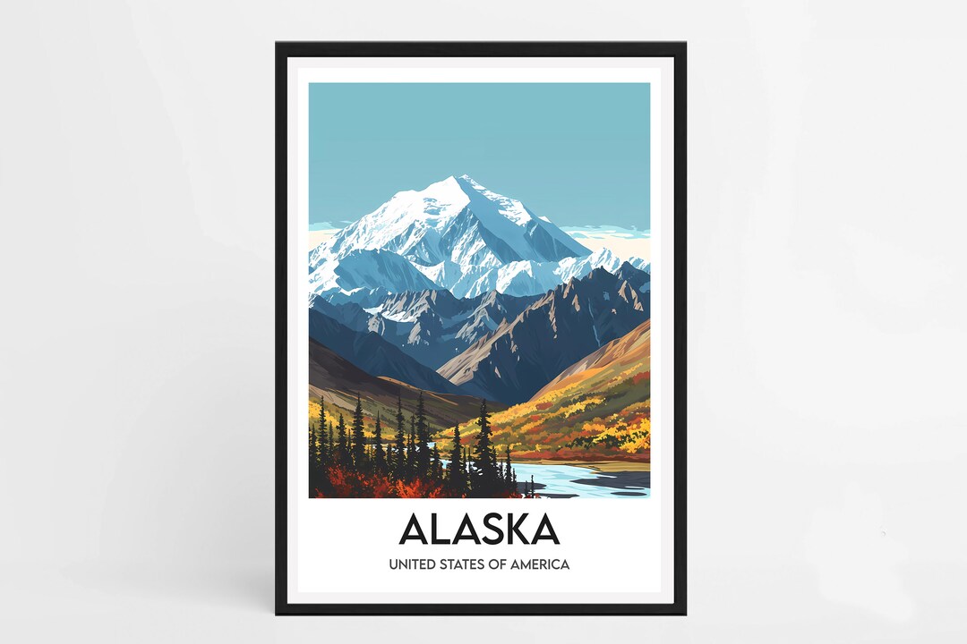 Alaska Poster Alaska Travel Poster Alaska Tourism Poster Interior ...