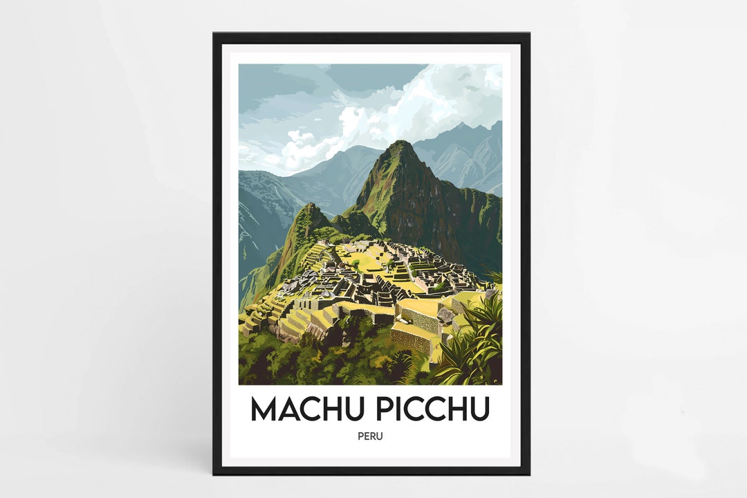 Machu Picchu Poster Machu Picchu Travel Poster Interior Decoration ...