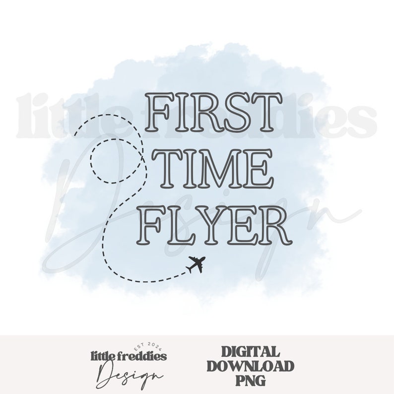 First Time Flyer Holiday, PNG, Instant Digital Download Only, for ...