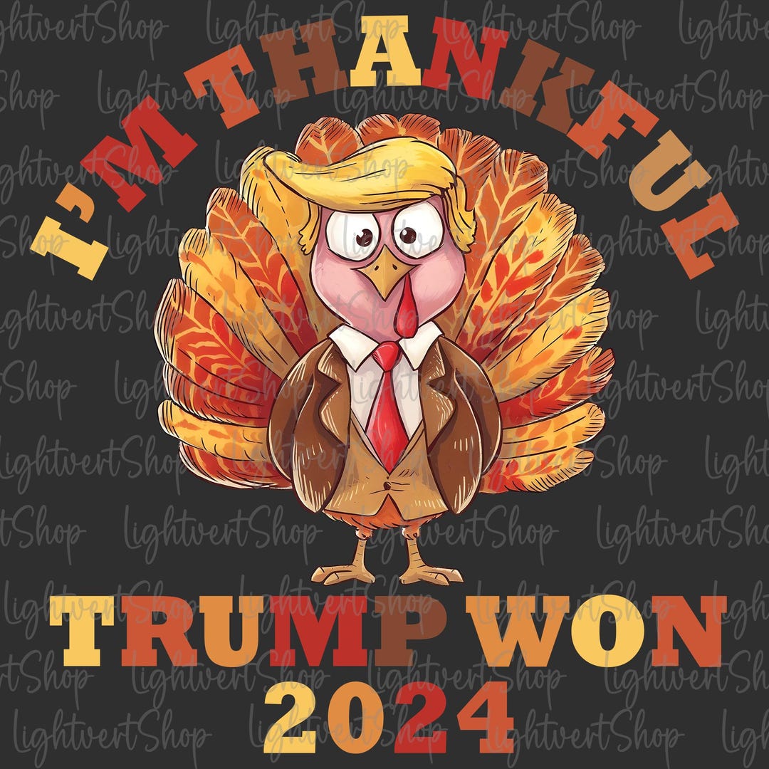 Trending Design Turkey Day, Trump Design for Thanksgiving 2025 PNG ...