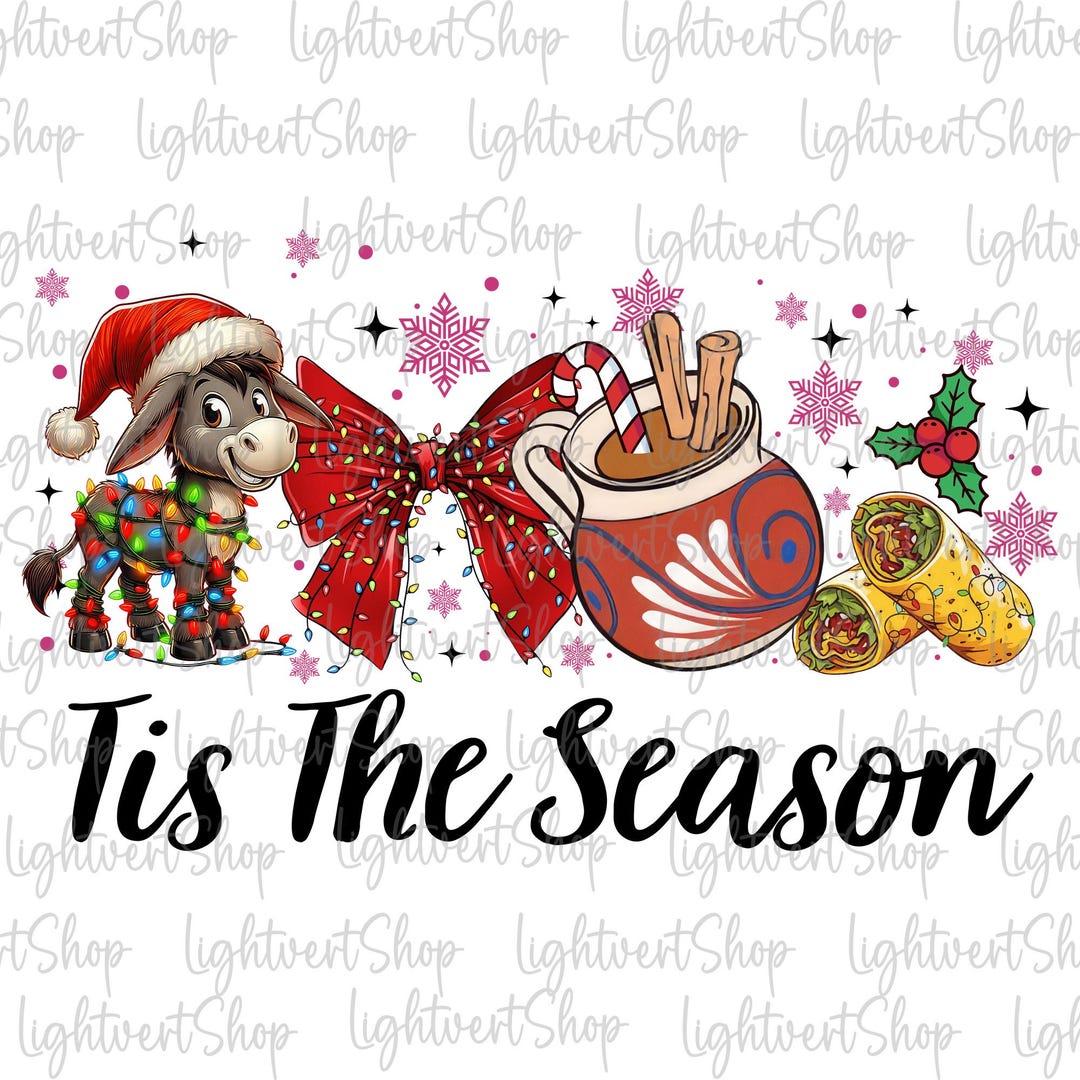 Tis the Season Mexican Snacks PNG, Festive Mexican Food Clipart for ...