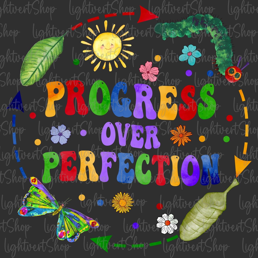 Progress Over Perfection Png, Funny Teacher Png, First Day of School ...