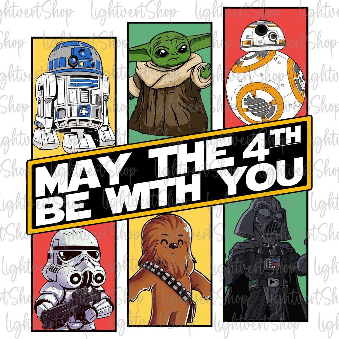 May the 4th Be With You Png, Best Day Ever, Television Series Png, This ...