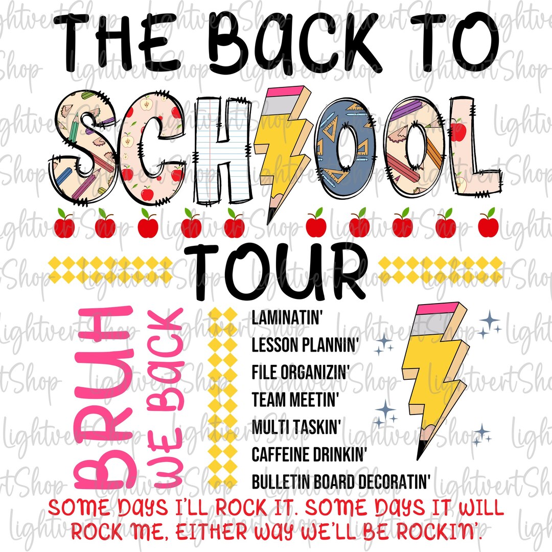 The Back to School Tour Png, Bruh We Back Png, Teacher Png, Teacher ...