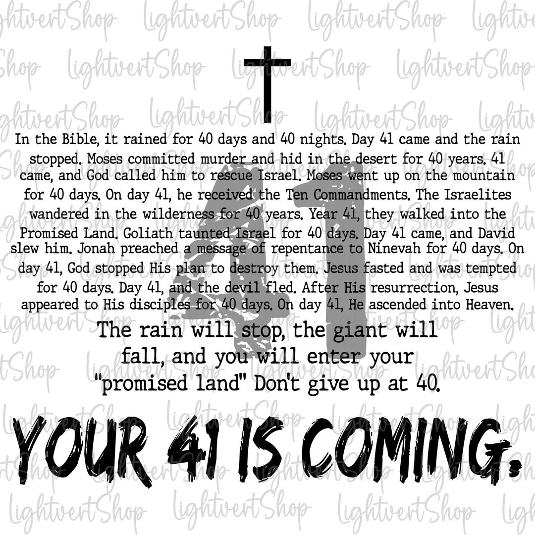 Your 41 is Coming PNG, Jesus Png, Faith Png, Sublimation Design, Cross ...
