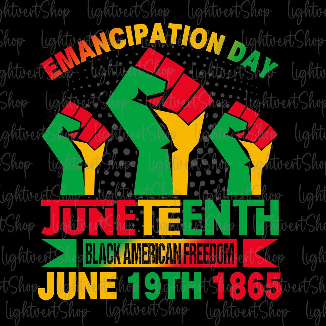 Emancipation Day Png, Juneteenth Png, Black American Freedom Png, BLM ...
