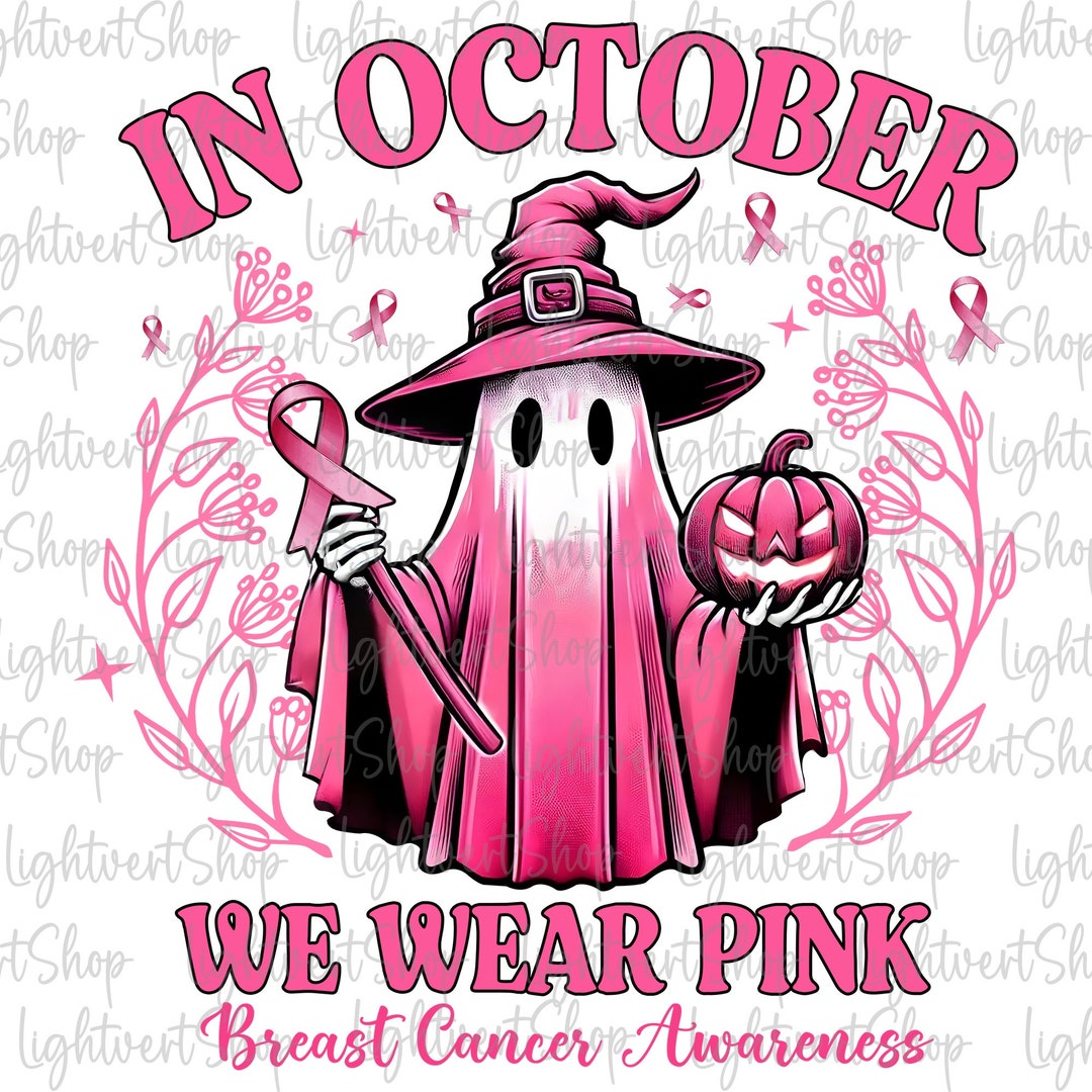 In October We Wear Pink Png, Breast Cancer Awareness Png, Halloween ...