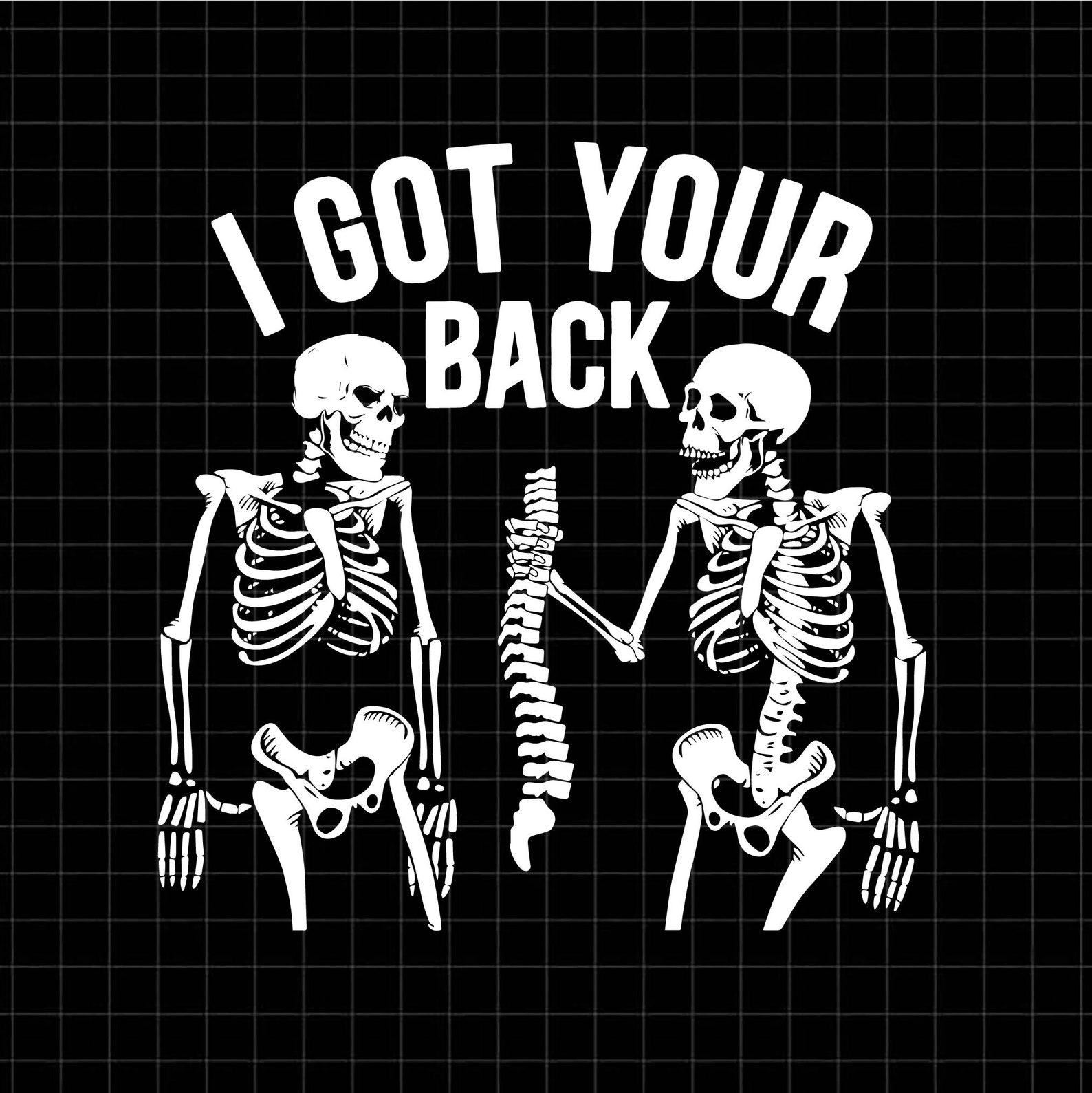 I Got Your Back Funny Skeleton SVG File Cricut, Skeleton Jesus Funny ...