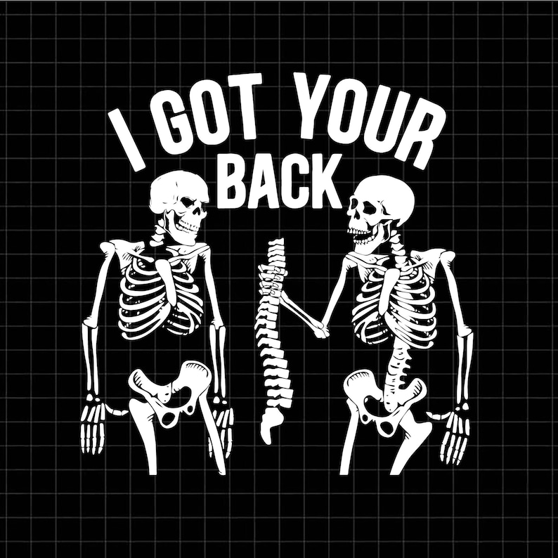 I Got Your Back Funny Skeleton SVG File Cricut, Skeleton Jesus Funny ...