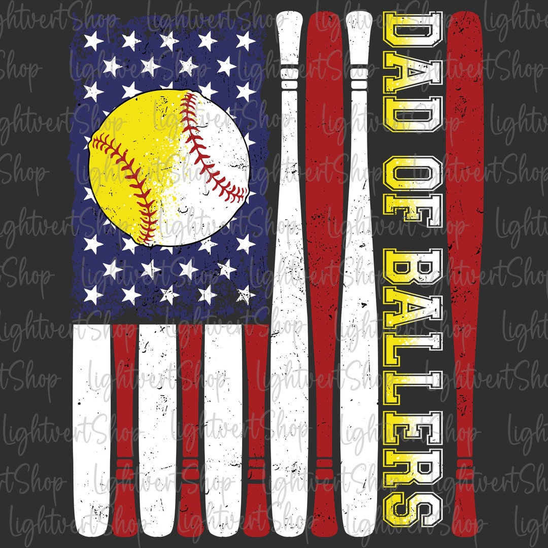 Dad of Ballers Png, Baseball Dad Png, Softball Png, Proud Dad Png ...