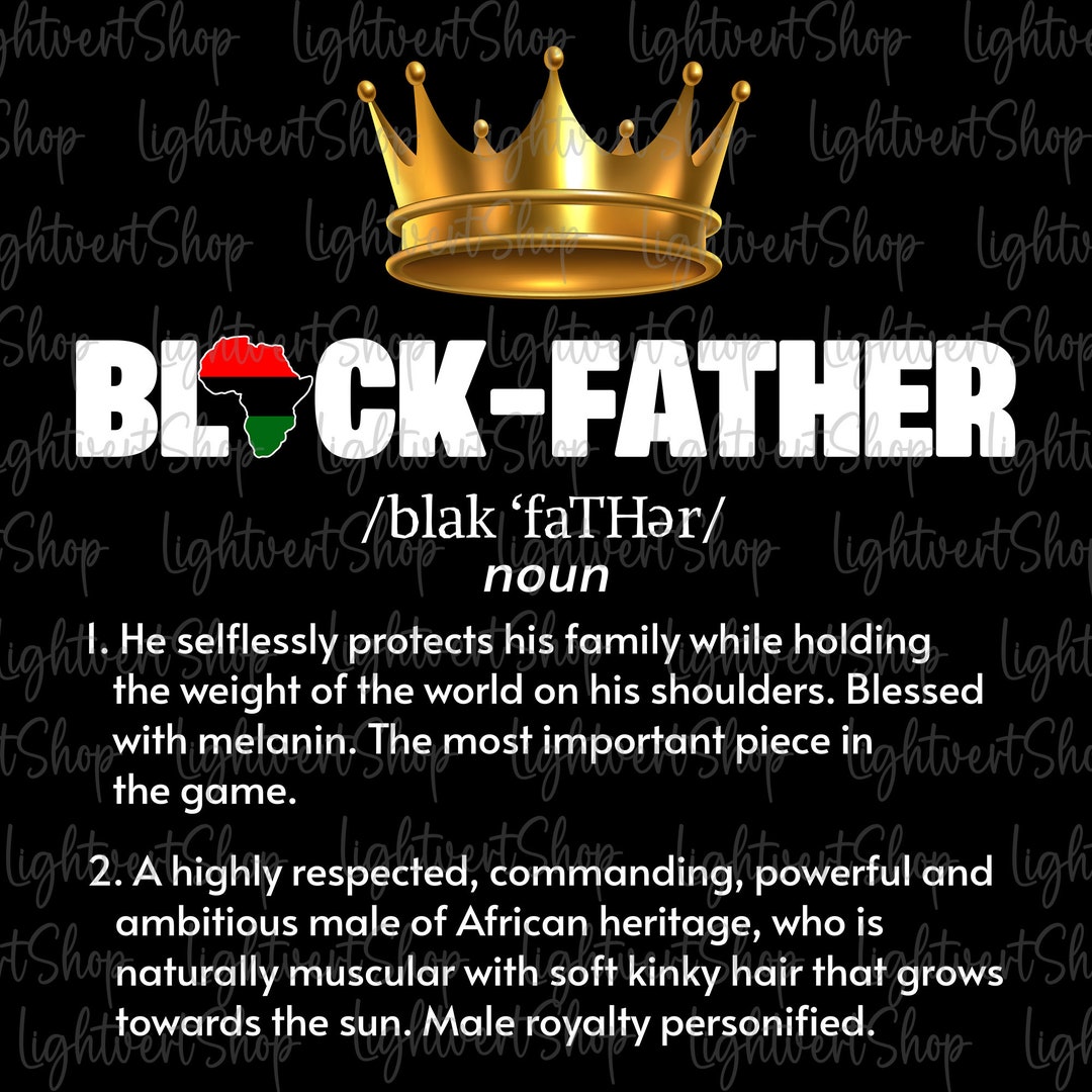 Black Father Png, Black Dad Png, Afro King Father Png, Father's Day Png ...