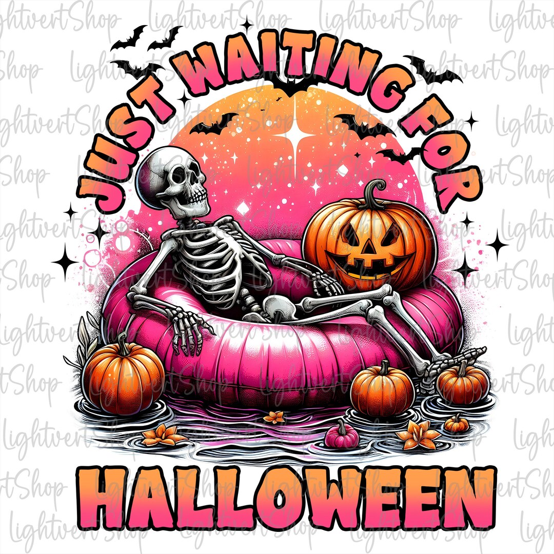 Just Waiting for Halloween Png, Funny Skeleton Halloween Png, Fall ...