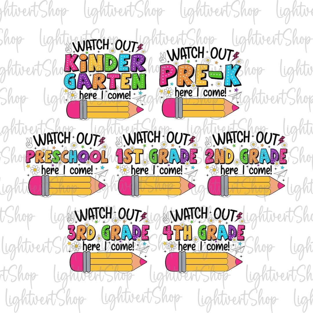 Bundle Watch Out Here I Come Png, Back to School Png, First Day of ...
