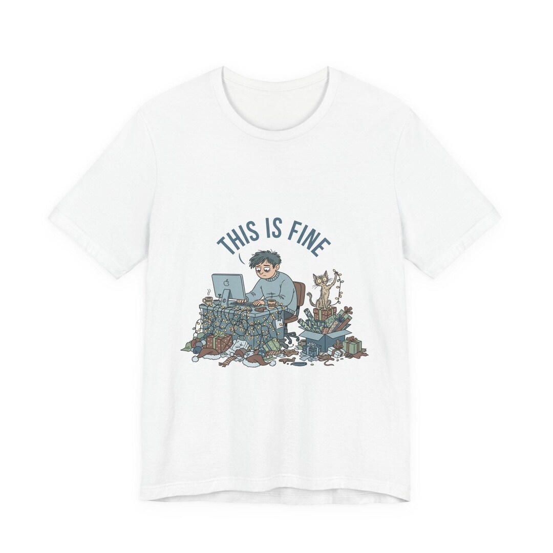 This is Fine T-shirt | Holiday Burnout Meme, Festive but Tired, Holiday ...