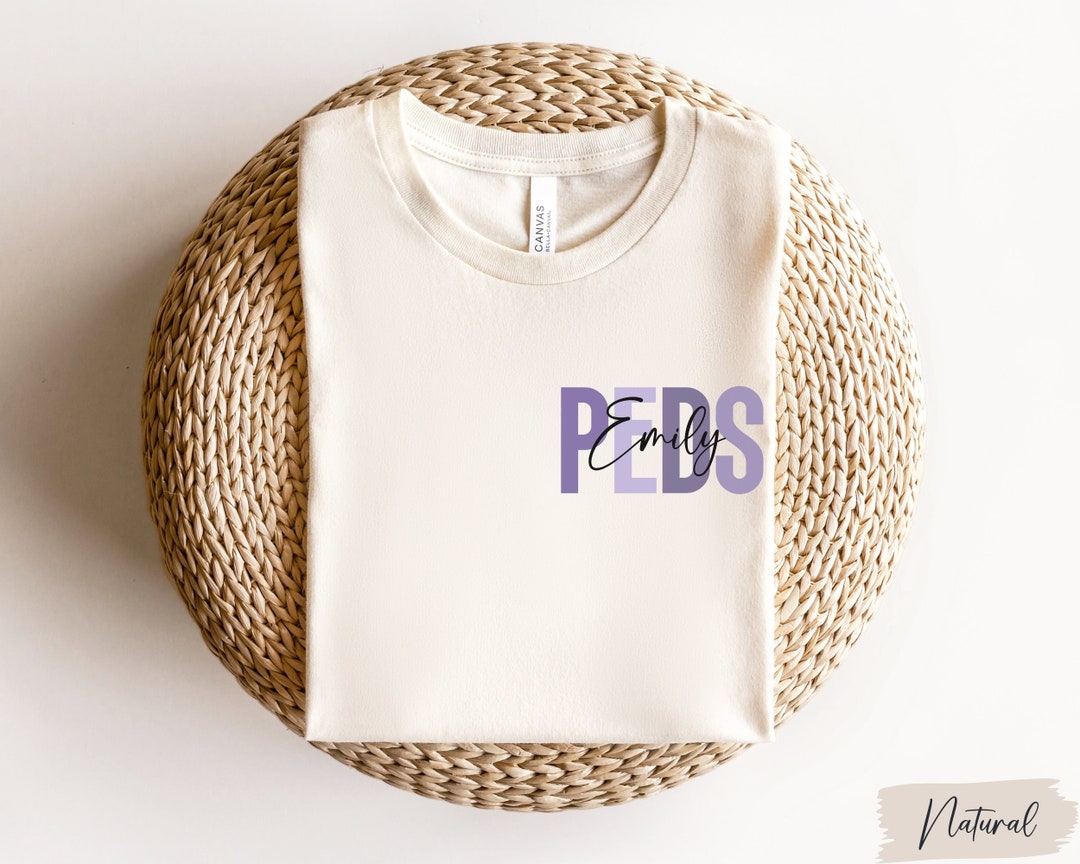 Pediatric Nurse Shirt, Custom PEDS Nurse Shirt, Pediatrics Shirt, Peds ...