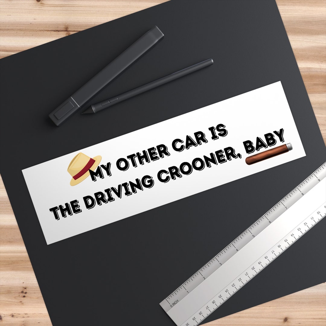 Driving Crooner Bumper Sticker - Etsy