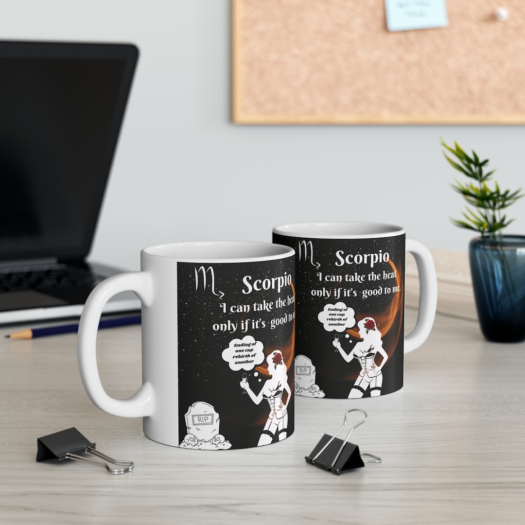 I Can Take the Heat. Scorpio Zodiac Mug - Etsy