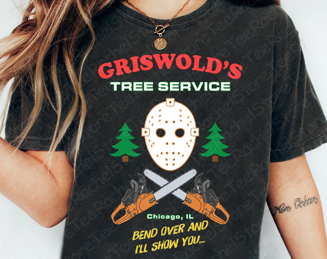 Griswold's Tree Service T-shirt Xmas Season Gift - Etsy