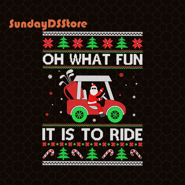 Oh What Fun It is to Ride Santa Golf Cart - Etsy