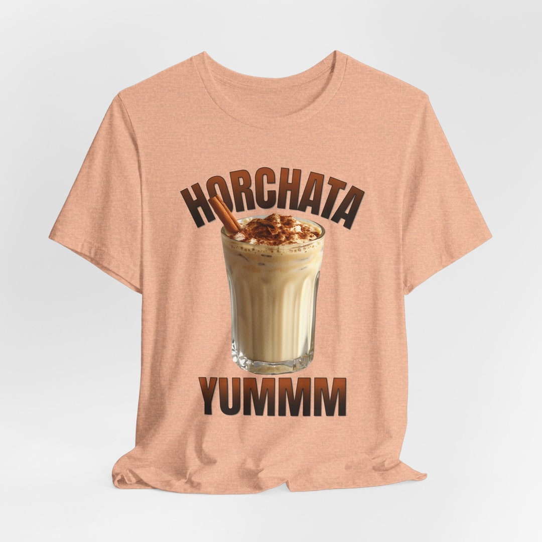 Horchata Yummm T-shirt, Cute Horchata Lover Gift, Fun Drink Quote Shirt ...