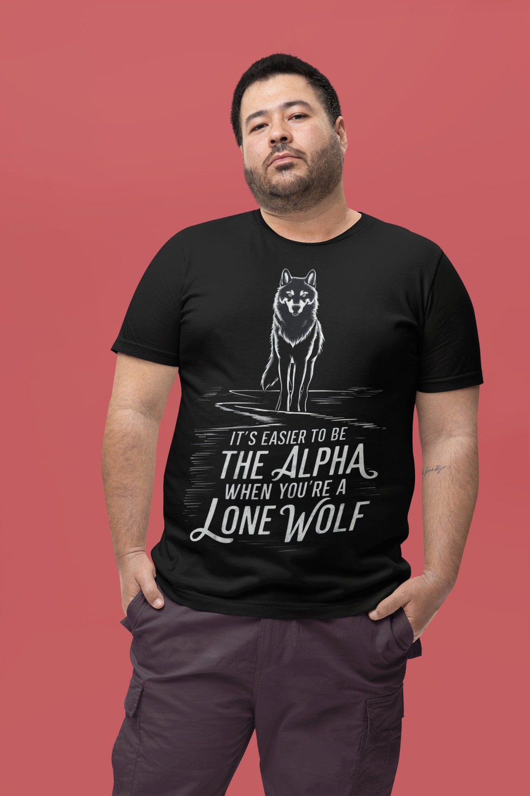 It’s Easier to Be the Alpha When You’re a Lone Wolf T-shirt - Bold and ...
