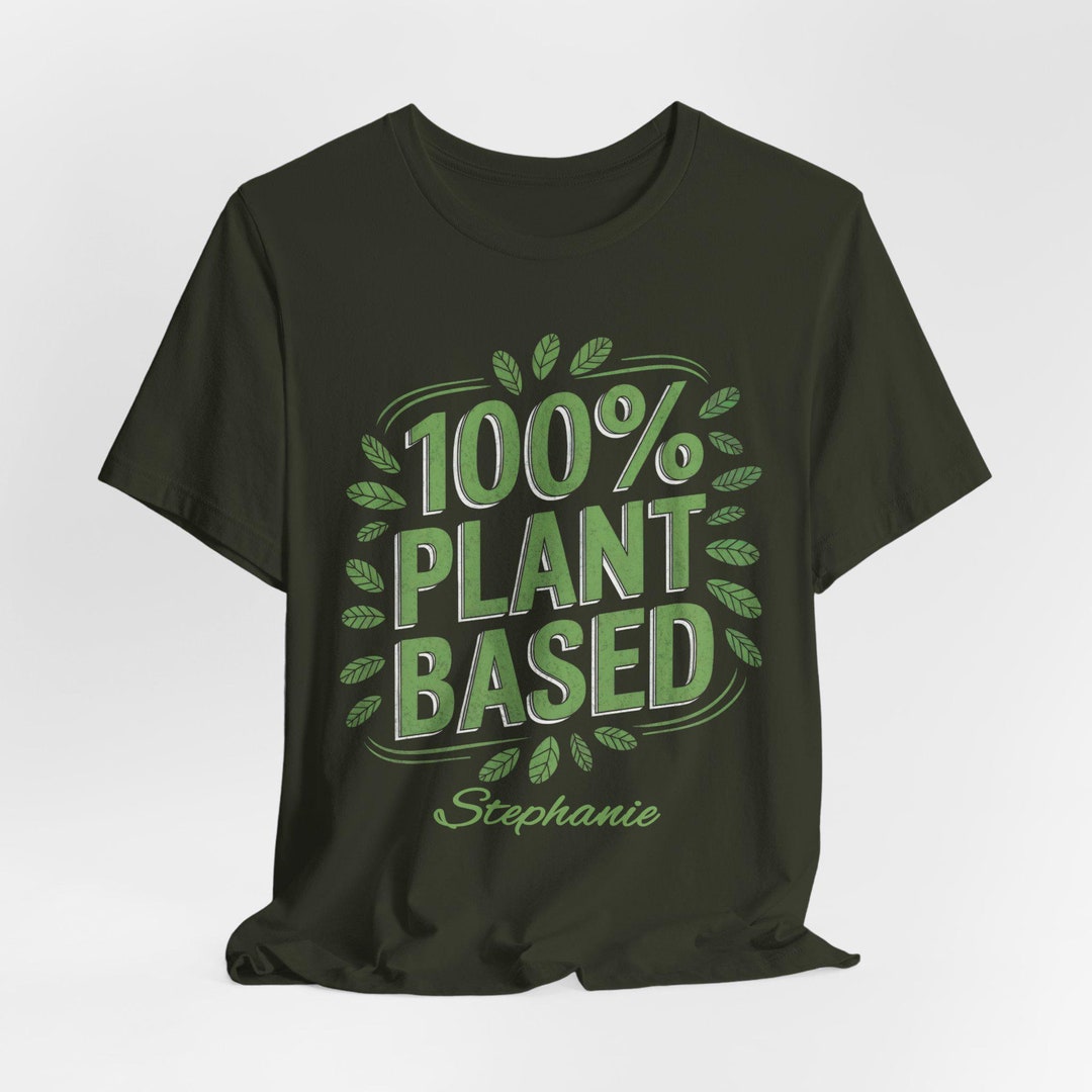 Personalized 100% Plant-based T-shirt, Custom Vegan Shirt, Eco-friendly ...
