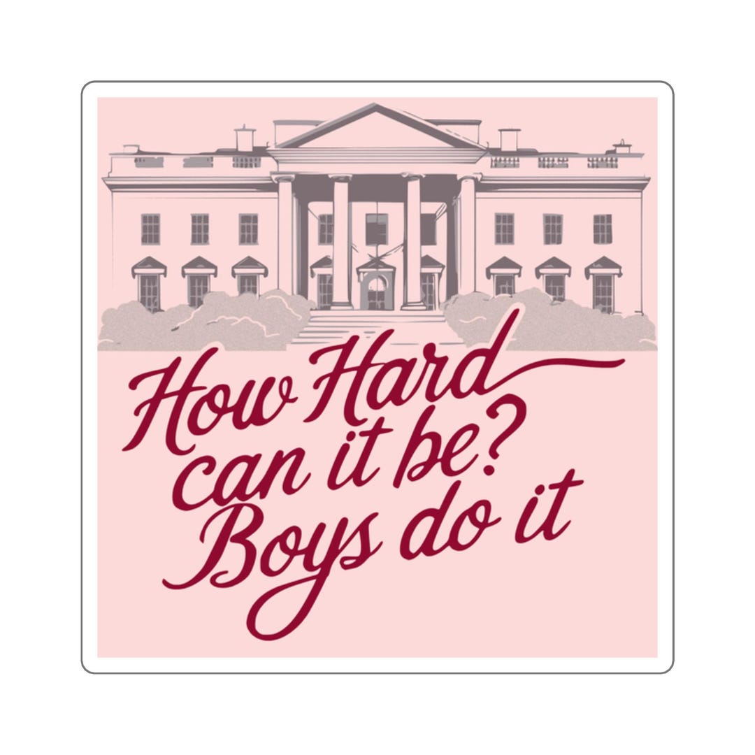How Hard Can It Be Boys Do It Square Indoor Sticker, Funny Gender ...