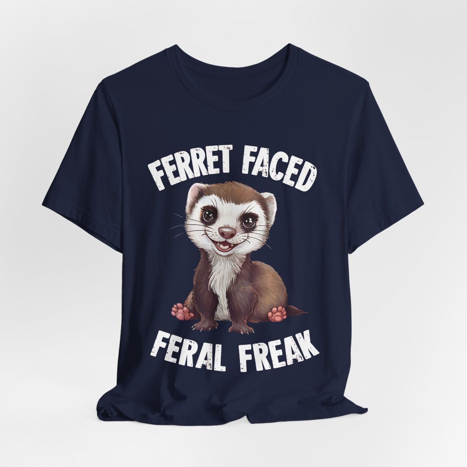 Ferret Faced Feral Freak T-shirt, Funny Animal Lover Gift, Men’s Animal ...