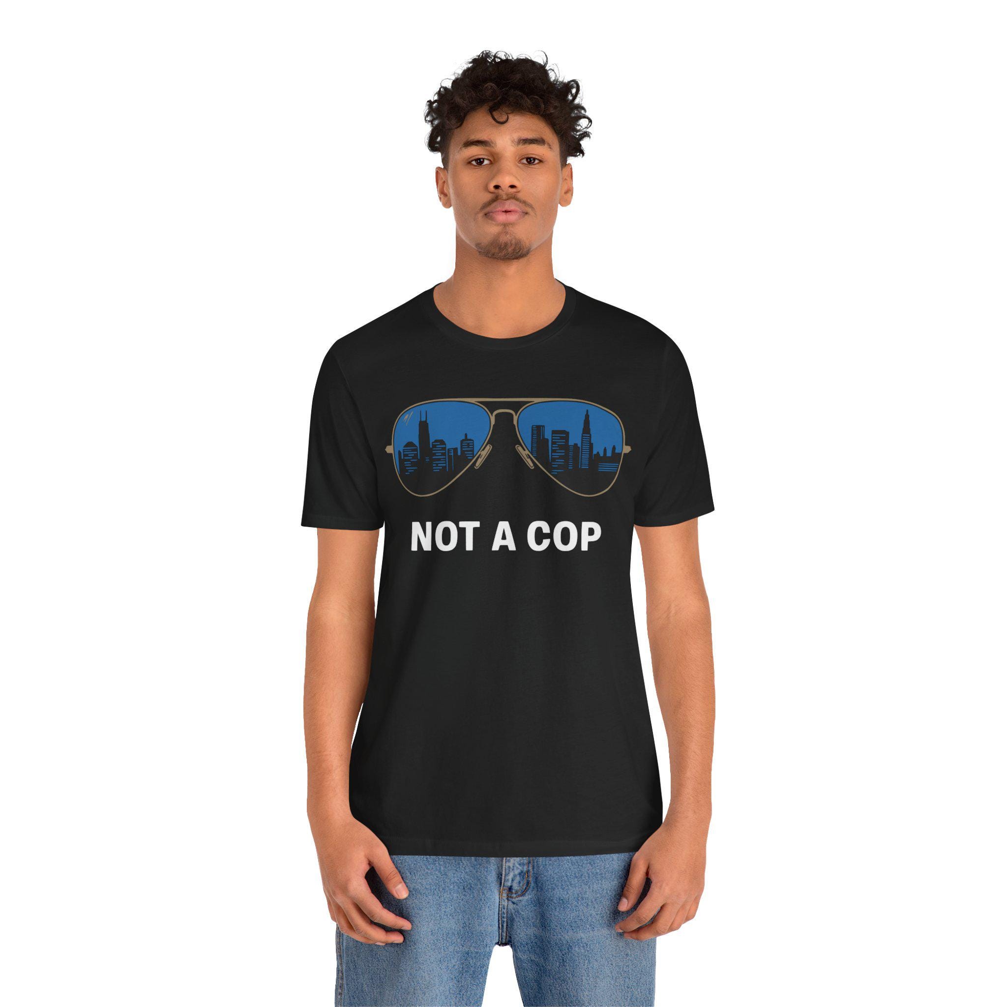 Funny Not A Cop Reflective Sunglasses Unisex Tee, Humorous Police ...