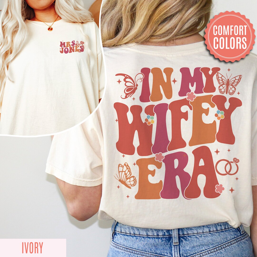 In My Wifey Era Comfort Colors Shirt It's Giving Wifey - Etsy