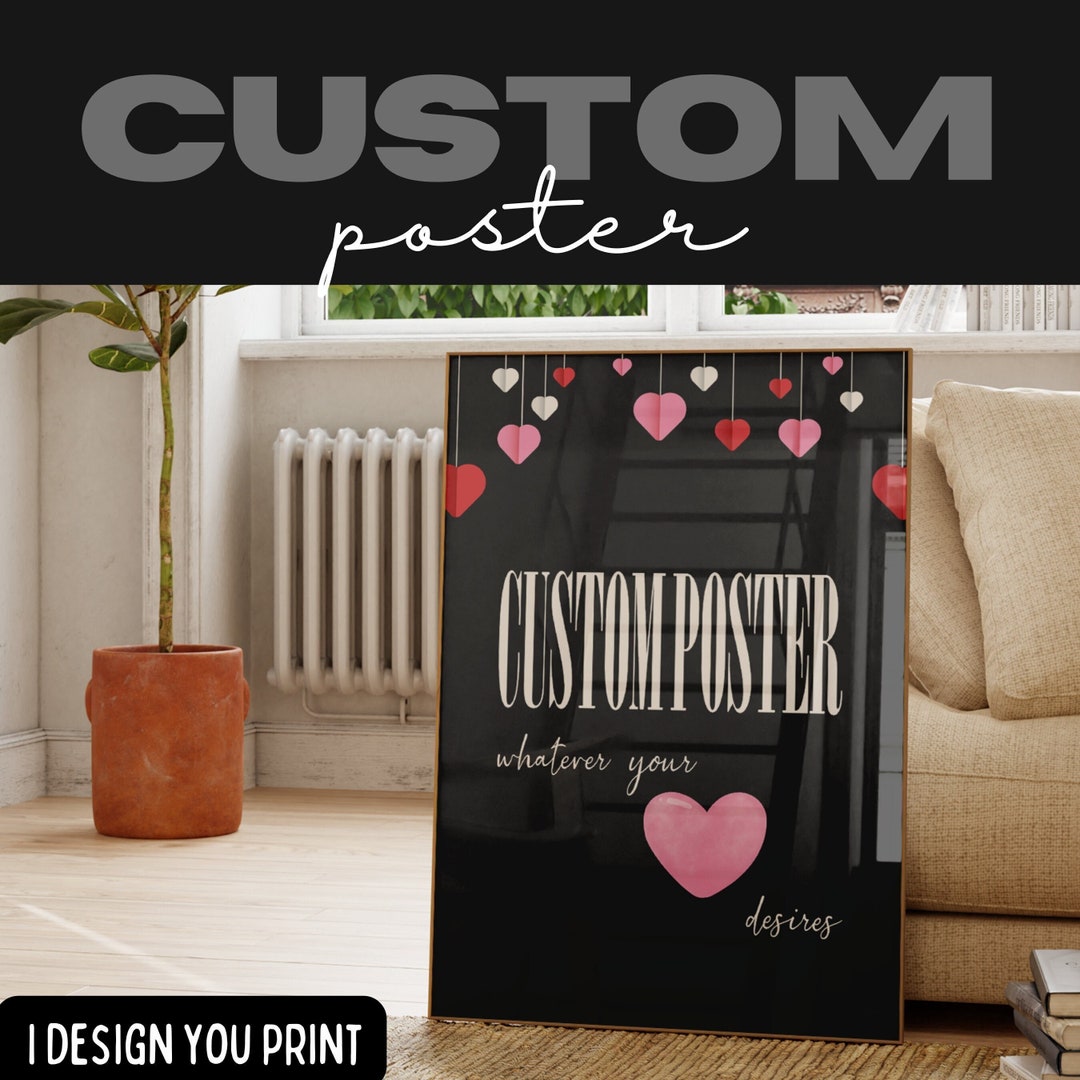 Custom Poster | Personalized Poster | Customized Wall Art | Make Me a ...