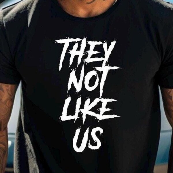 They Not Like Us Shirt - Etsy