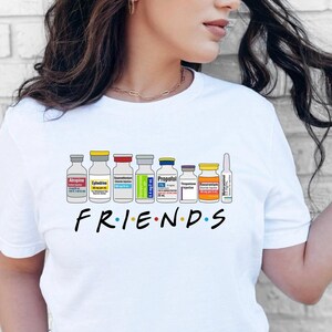 Nurse Friends, ICU Propofol Shirt, Propofol CRNA Medical Critical Care ...