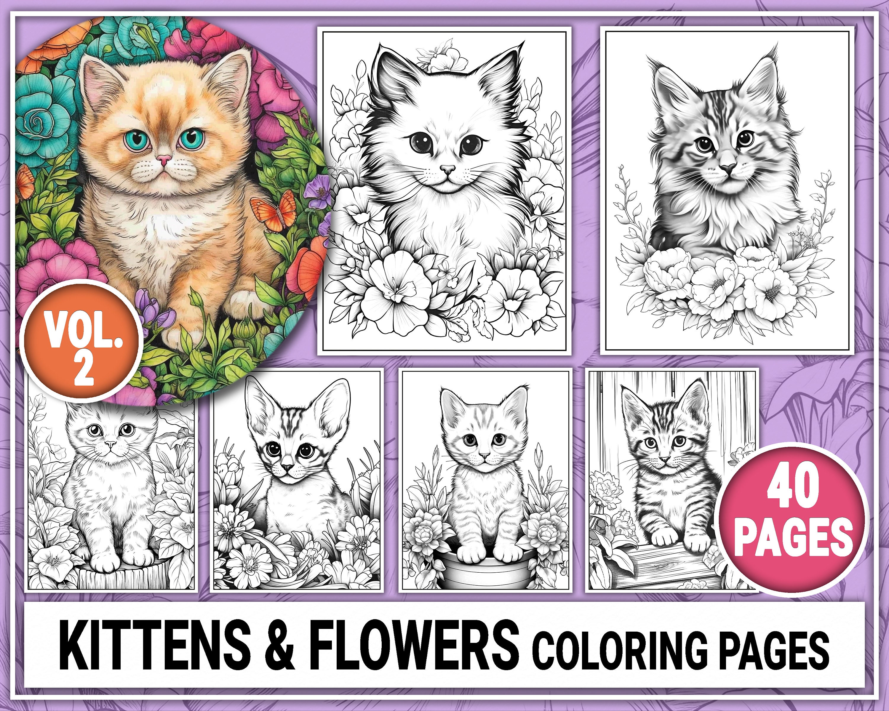 40 Cute Kittens & Flowers Coloring Book Vol.2 Coloring Pages for Kids ...