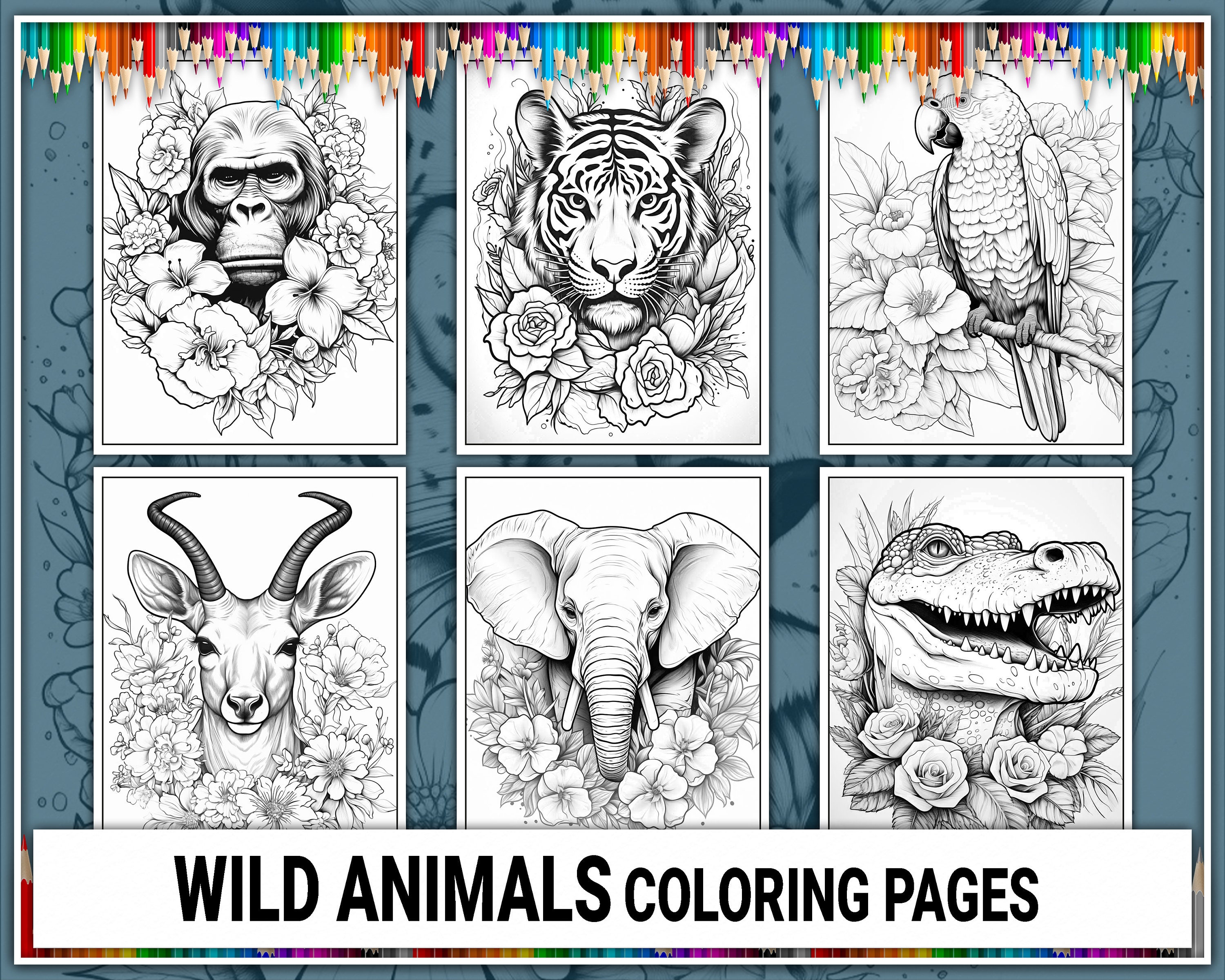 50 Wild Animals & Flowers Coloring Pages. Wild Animals Coloring Book ...