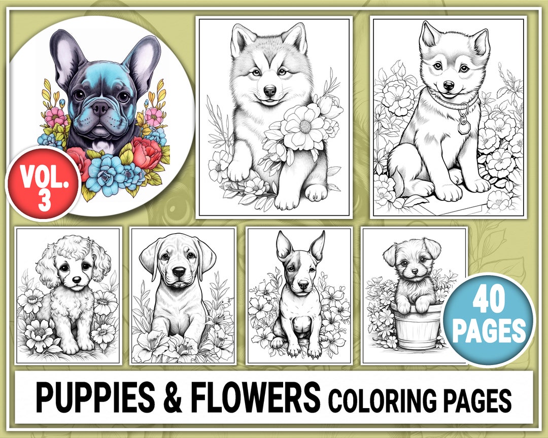40 Cute Puppies & Flowers Coloring Book Vol.3 Coloring Pages for Kids ...