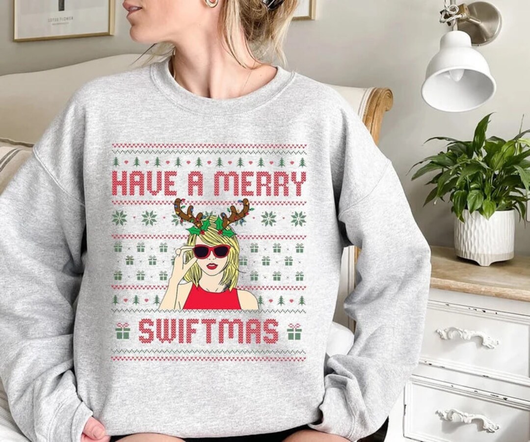 Have A Merry Swiftmas Sweatshirt Ugly Merry Christmas - Etsy