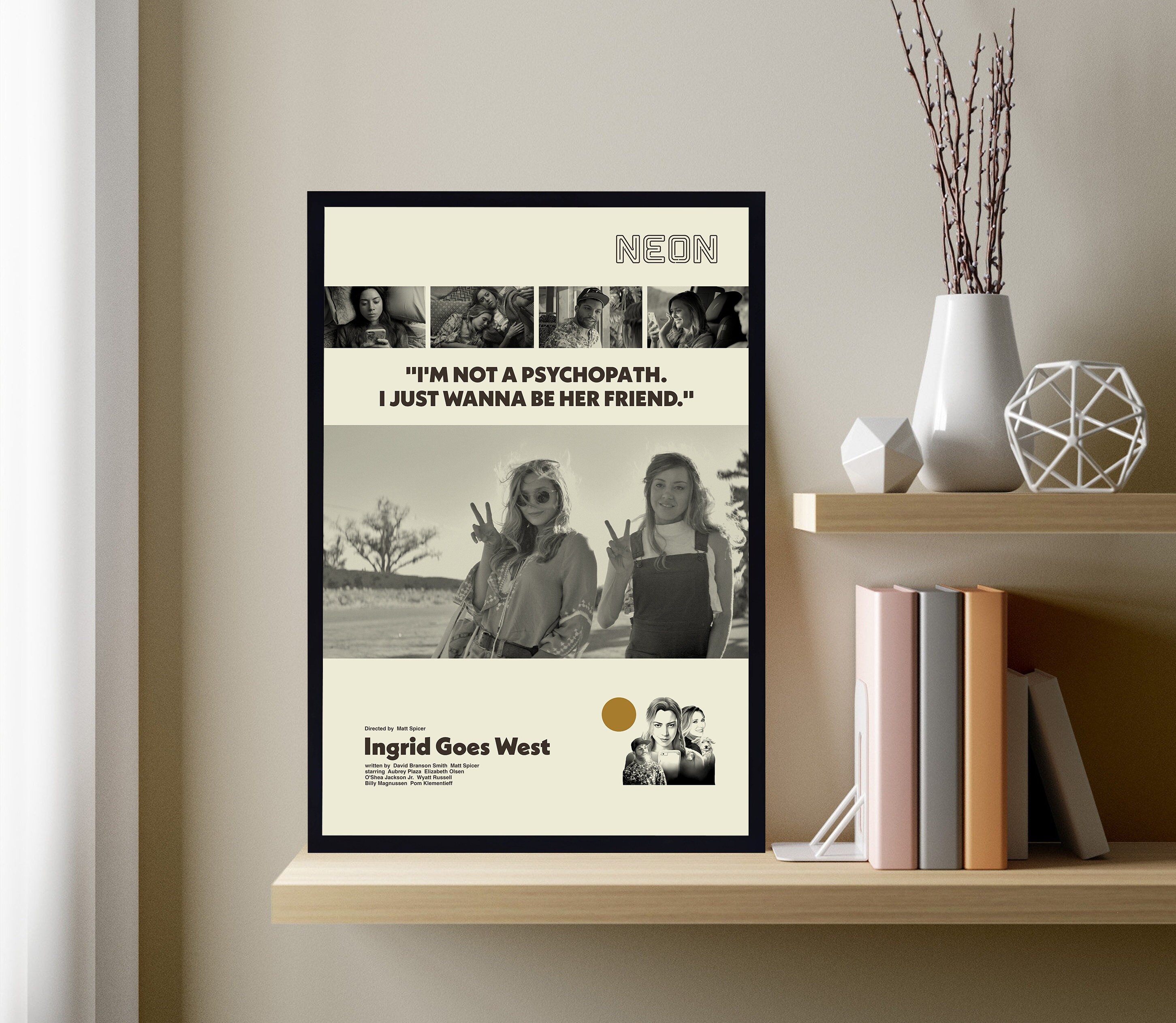 Ingrid Goes West Poster, Ingrid Goes West Print, Matt Spicer ...