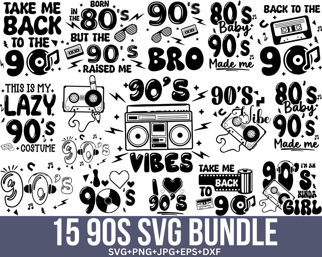90s Svg Bundle, 90's Party Svg, 90s Vibe, 90s T Shirt Designs Svg ...