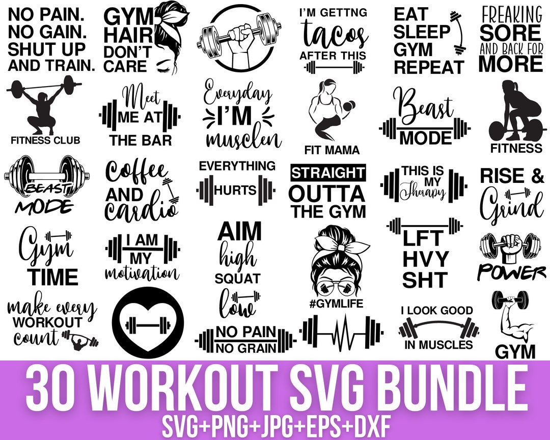 Workout Svg Bundle, Gym Quotes Svg, Motivational Exercise Svg, Fitness ...