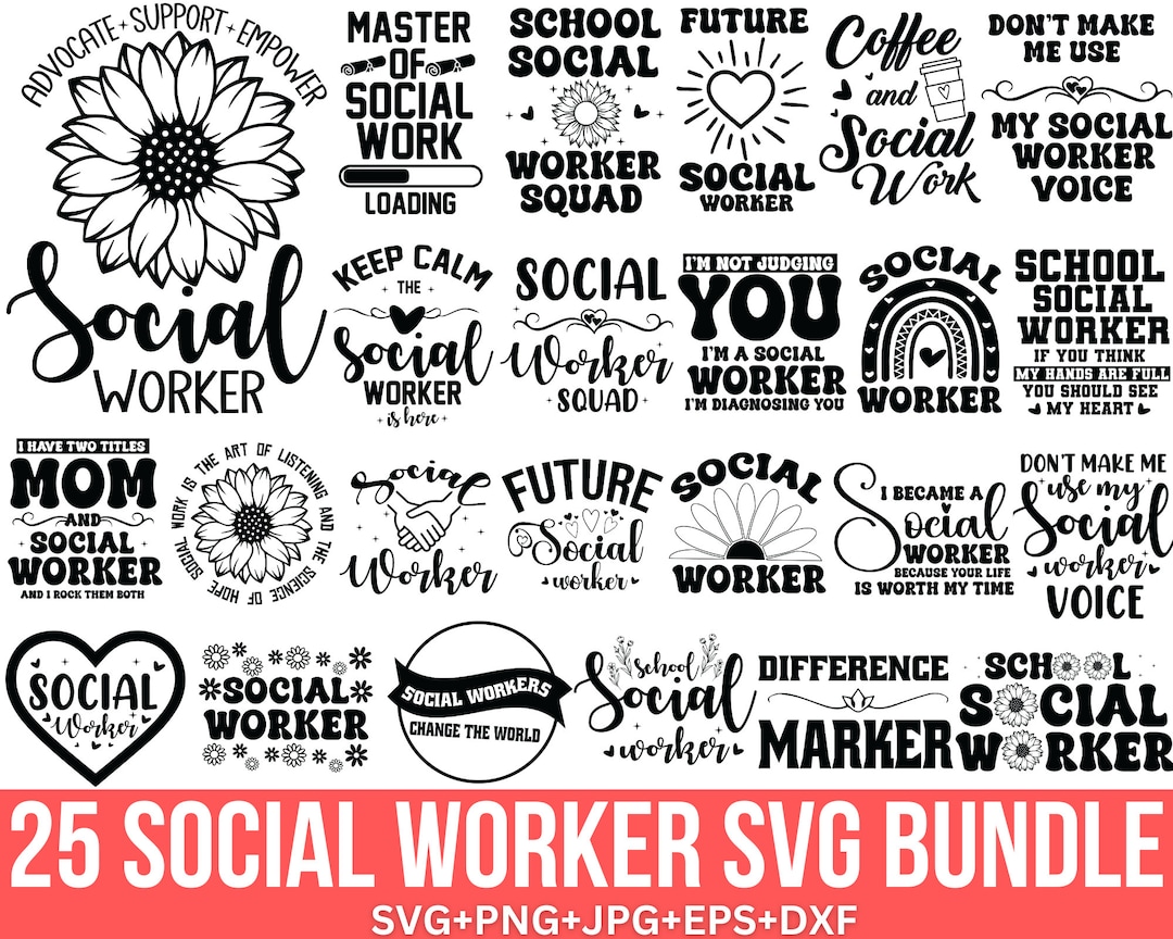 Social Worker Svg Bundle, Social Worker Quotes, Motivational Positive ...