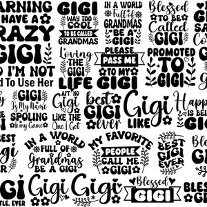 Gigi SVG Bundle, Gigi Quotes Svg, Blessed Gigi Svg, Mom Life Svg, Retro ...