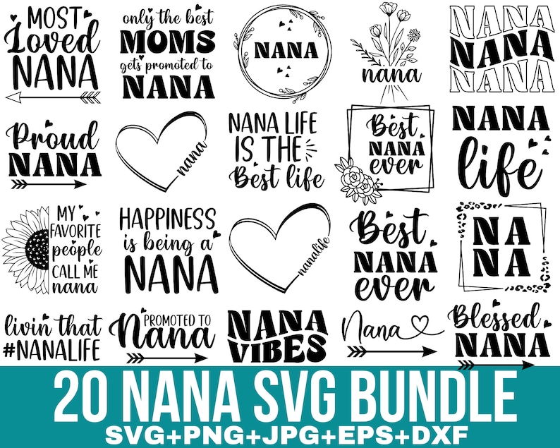 Nana Svg Bundle, Nana Png, Blessed Nana Svg, Abuela Svg, Nana Life Svg ...