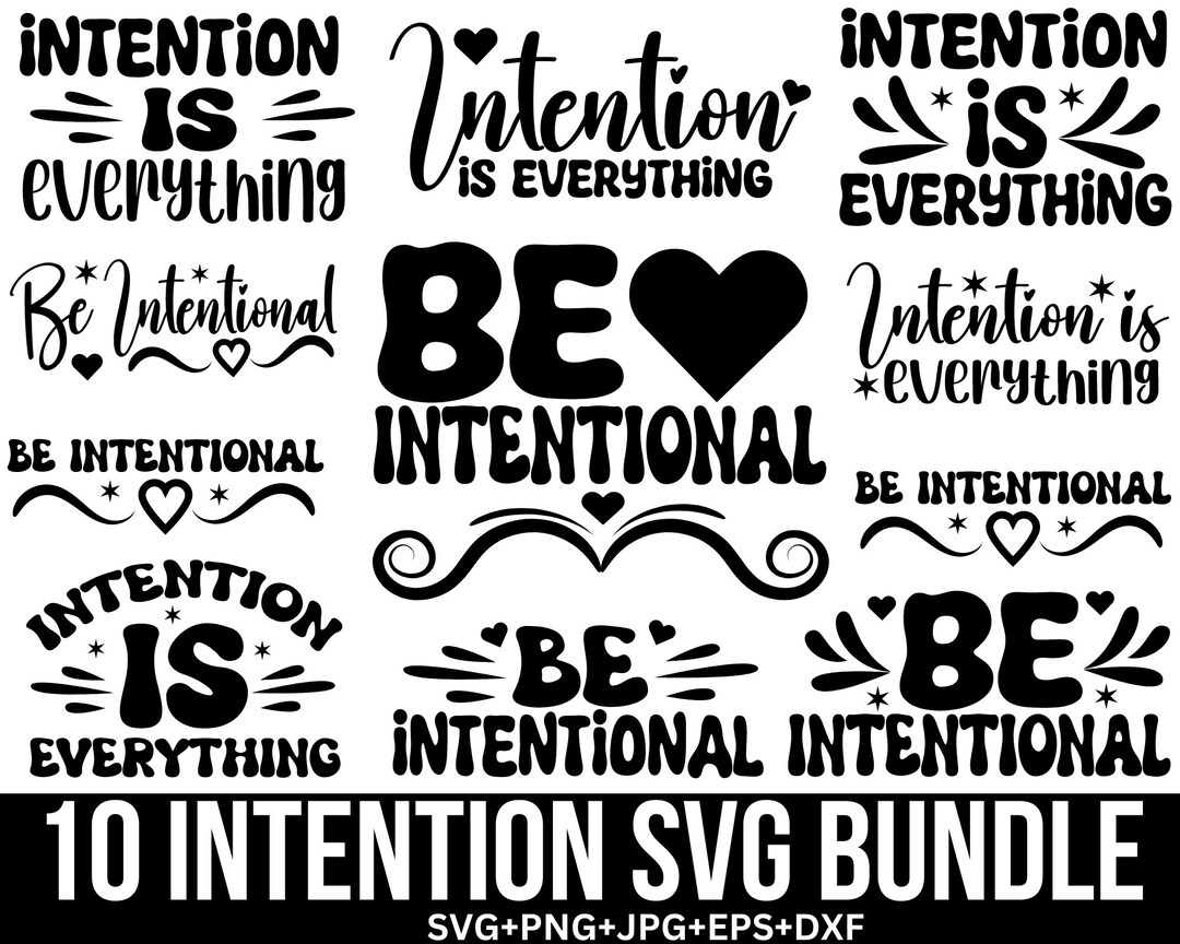 Intention is Everything Svg Bundle, Positive Quotes Svg, Motivational ...