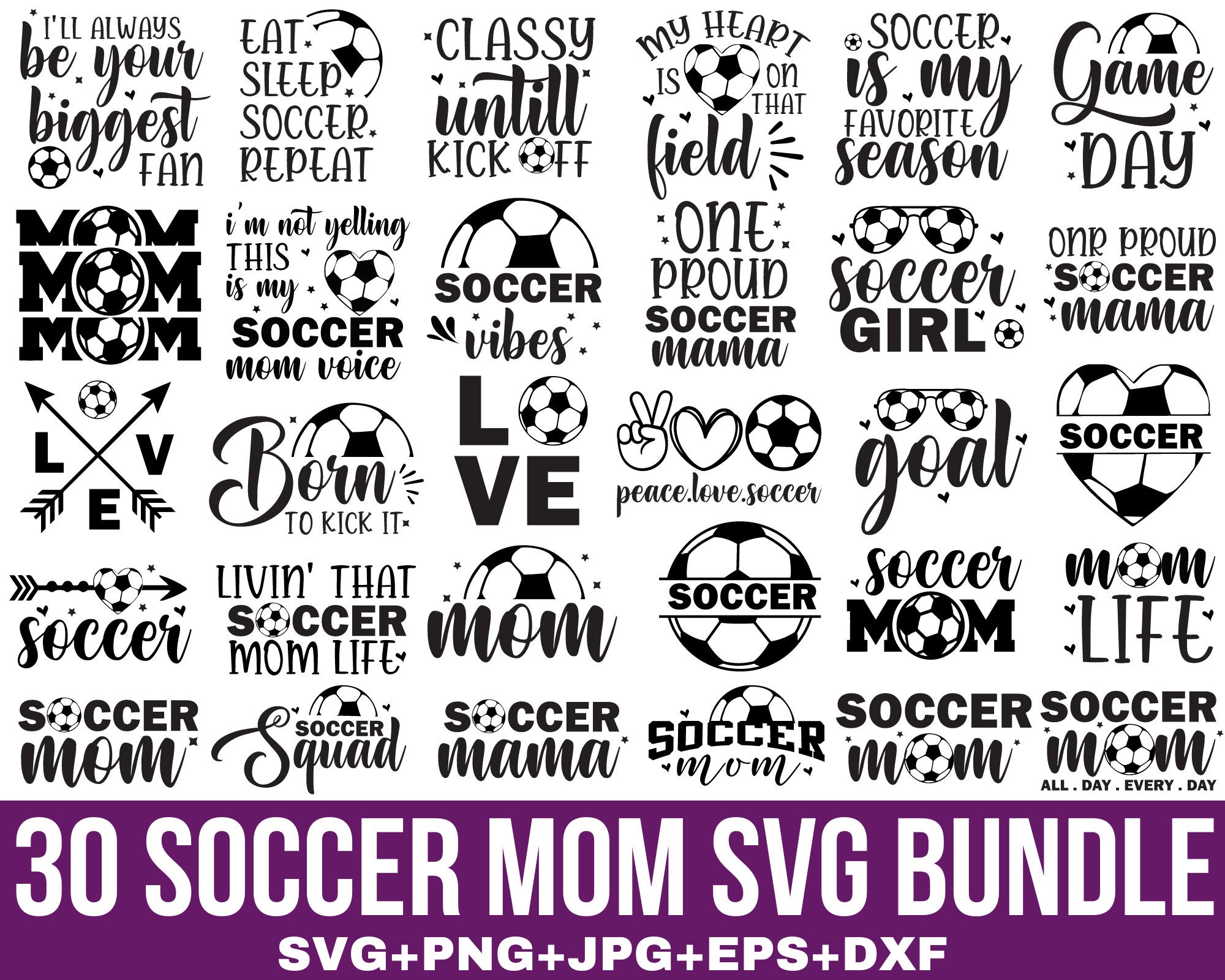 Soccer Mom Svg Png Bundle, Soccer Svg, Soccer Ball Svg, Soccer Lover ...
