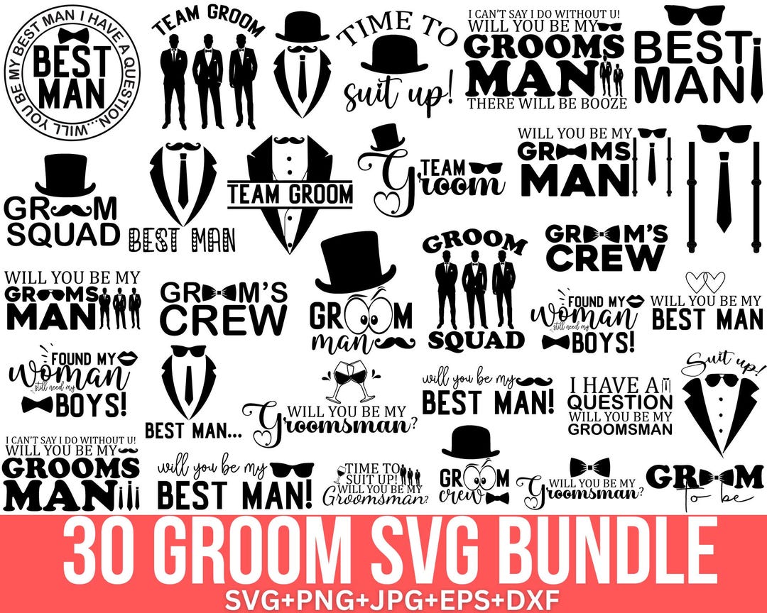 Groomsman Svg Png Bundle, Wedding Party Svg, Groom Squad Svg, Best Man ...