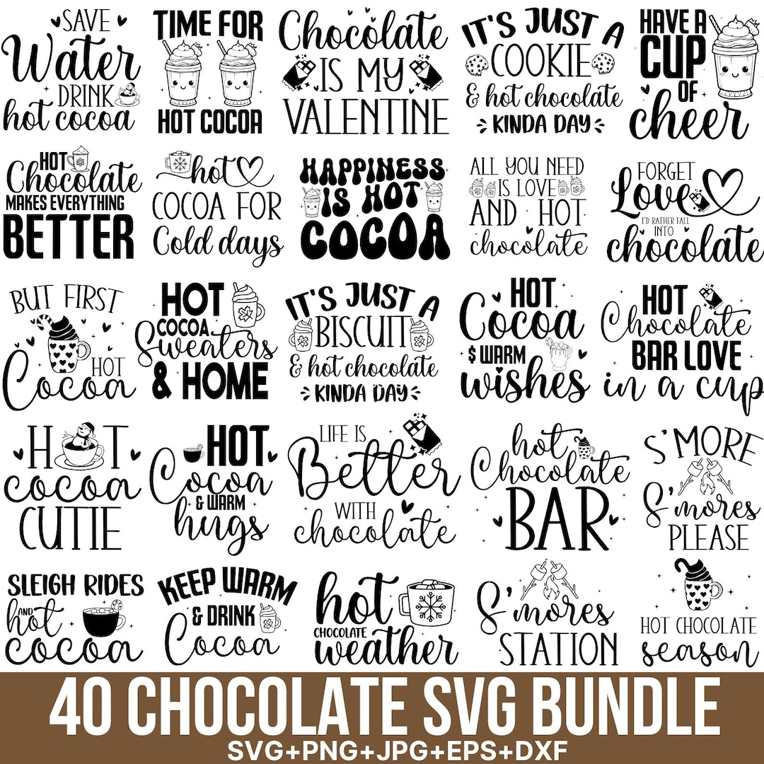Chocolate Svg Bundle, Chocolate Png, Funny Quotes Svg, S'mores Svg, Mug ...