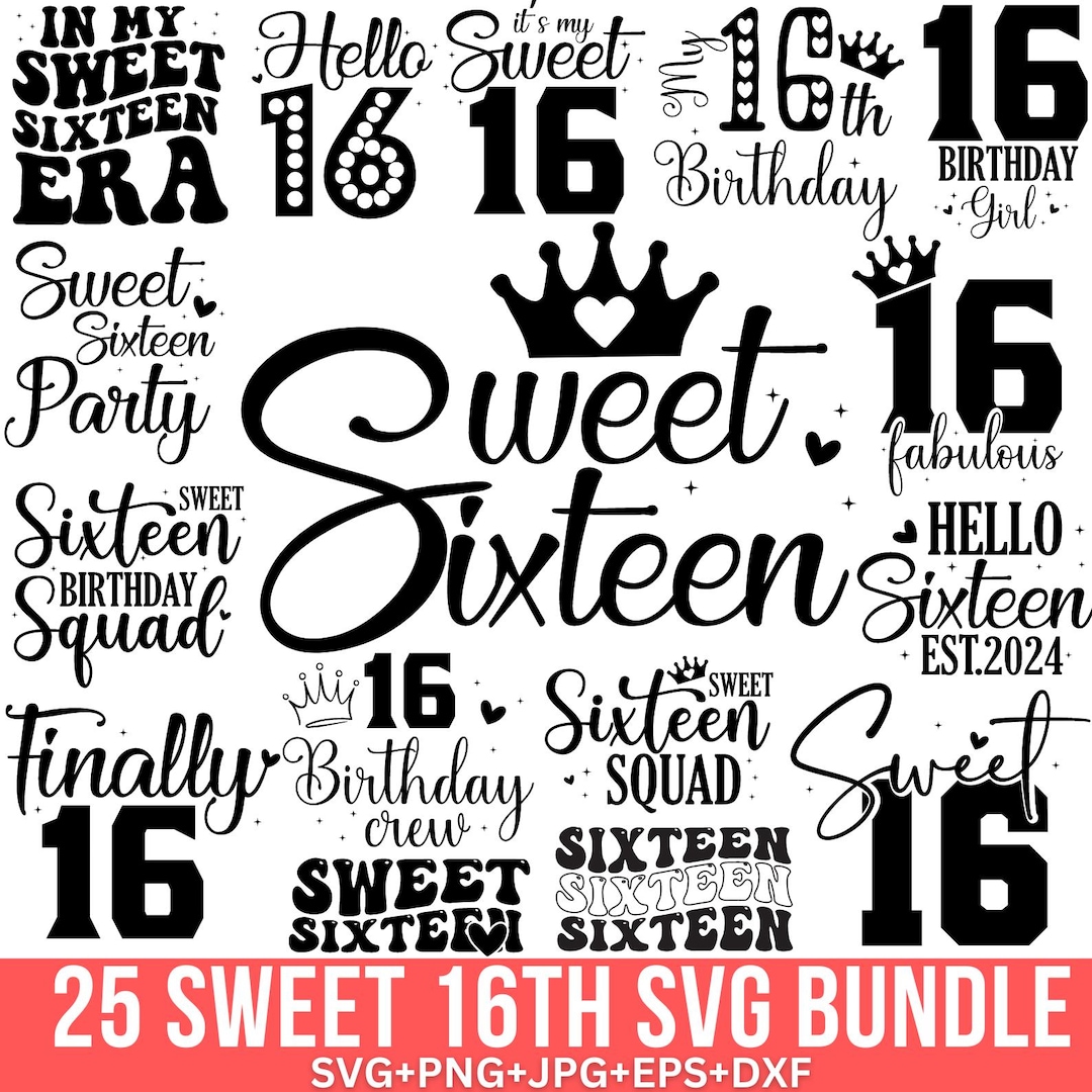 Sweet Sixteen Svg Bundle, 16th Birthday Svg, Birthday Girl Svg ...