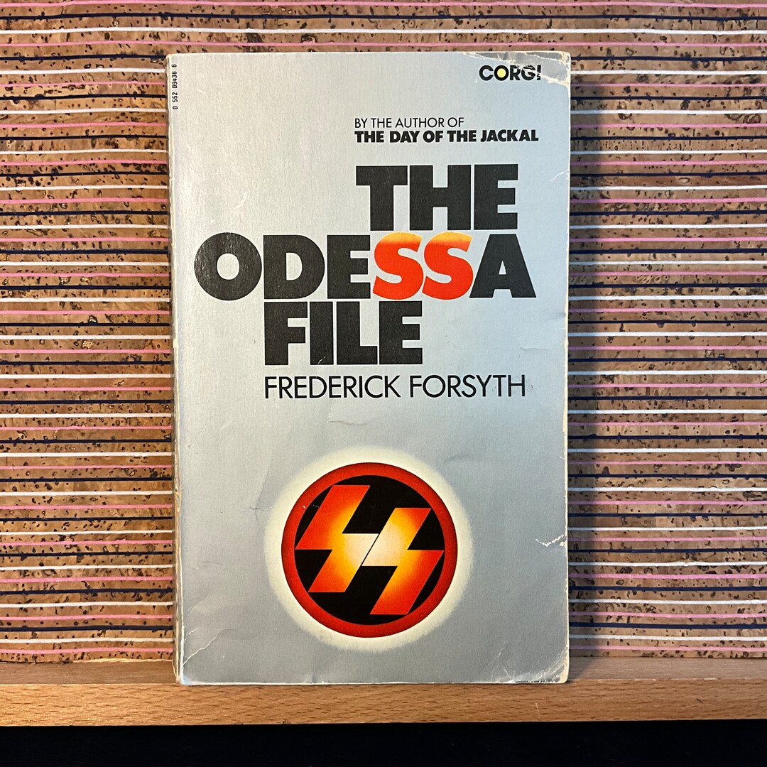 The Odessa File by Frederick Forsyth author of the Day of the Jackal ...