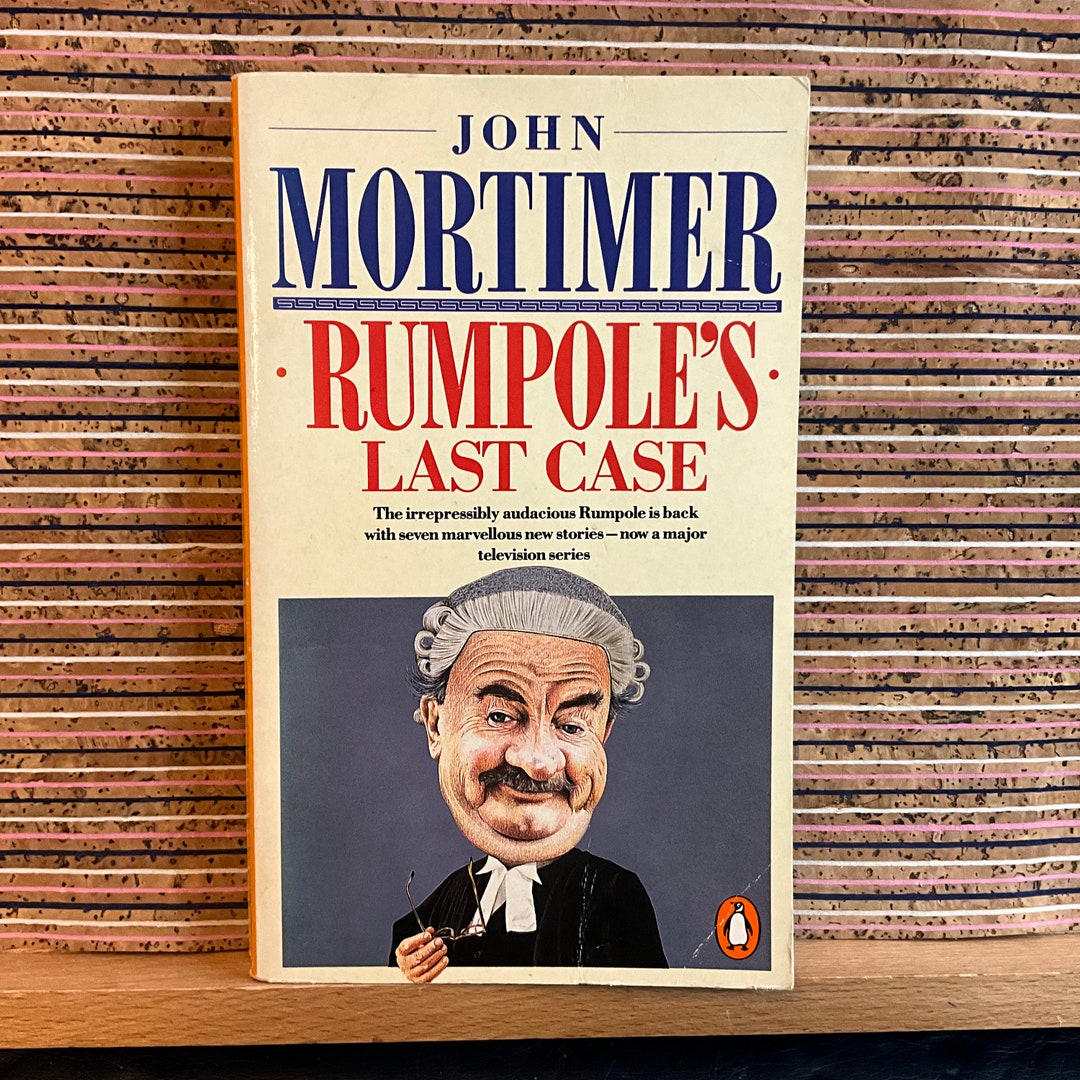 Rumpole's Last Case by John Mortimer First Paperback Edition, Penguin ...